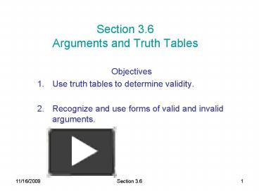 PPT – Section 3'6 Arguments and Truth Tables PowerPoint presentation ...