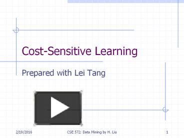 PPT – Cost-Sensitive Learning PowerPoint presentation | free to ...
