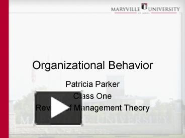 PPT – Organizational Behavior PowerPoint presentation | free to view ...