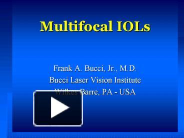 Multifocal IOLs presentation | free to view
