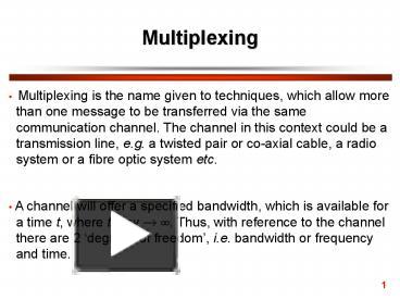 Multiplexing presentation | free to download