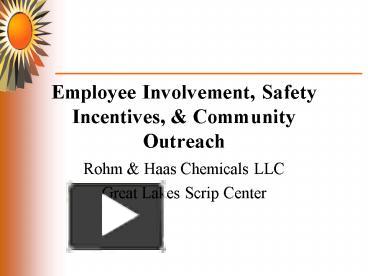 Employee Involvement, Safety Incentives, presentation | free to view