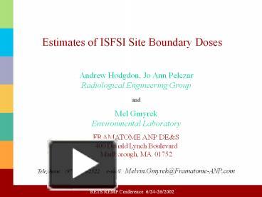 PPT – Estimates of ISFSI Site Boundary Doses PowerPoint presentation ...