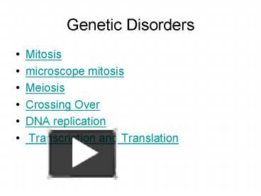 PPT – Genetic Disorders PowerPoint presentation | free to view - id ...