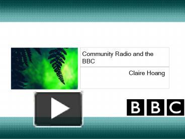 Community Radio and the BBC presentation | free to view