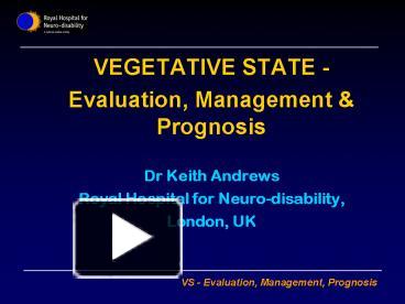 VEGETATIVE STATE - presentation | free to view