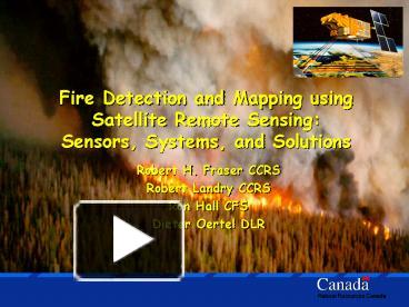 Fire Detection and Mapping using Satellite Remote Sensing: Sensors ...