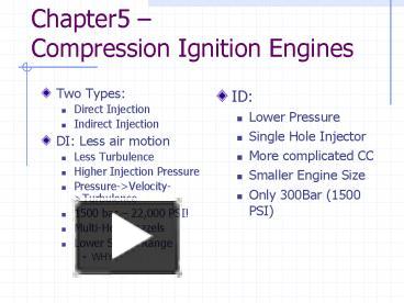 Chapter5 Compression Ignition Engines presentation | free to view