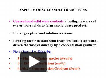 ASPECTS OF SOLID-SOLID REACTIONS presentation | free to view