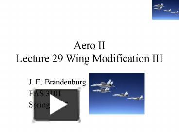 PPT – Aero II PowerPoint presentation | free to view - id: f8eef-ZDc1Z