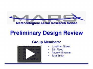 Preliminary Design Review presentation | free to view