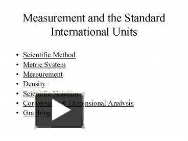 PPT – Measurement and the Standard International Units PowerPoint ...