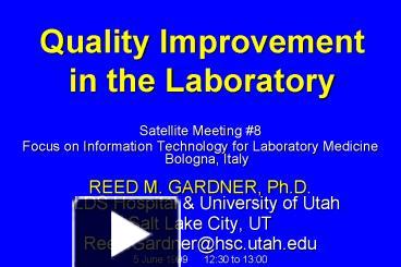 Quality Improvement in the Laboratory presentation | free to view
