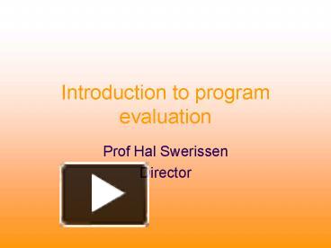 Introduction to program evaluation presentation | free to view