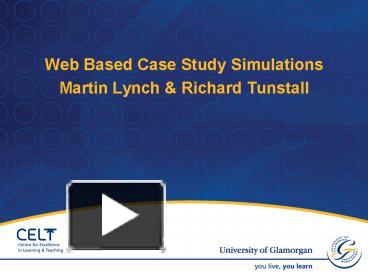 PPT – Web Based Case Study Simulations PowerPoint presentation | free ...