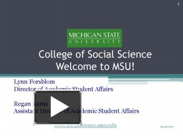 PPT – College of Social Science Welcome to MSU PowerPoint presentation ...