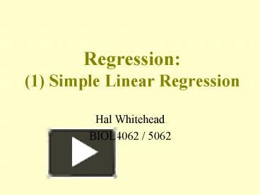 PPT – Regression: (1) Simple Linear Regression PowerPoint presentation ...