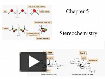 PPT – Stereochemistry PowerPoint presentation | free to view - id ...