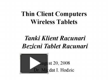 PPT – Thin Client Computers Wireless Tablets PowerPoint presentation ...