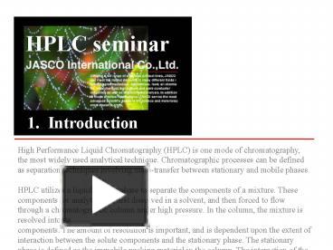 PPT – HPLC PowerPoint presentation | free to view - id: fa7d4-NDc3Y