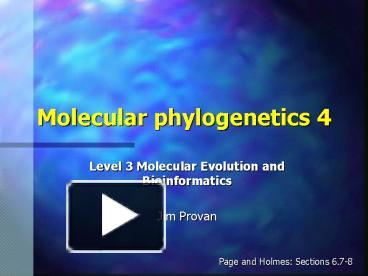 PPT – Molecular phylogenetics 4 PowerPoint presentation | free to ...