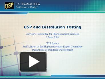 USP and Dissolution Testing presentation | free to view