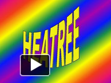 HEATREE presentation | free to view