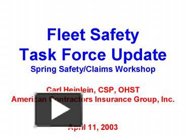 PPT – Fleet Safety Task Force Update Spring SafetyClaims Workshop ...