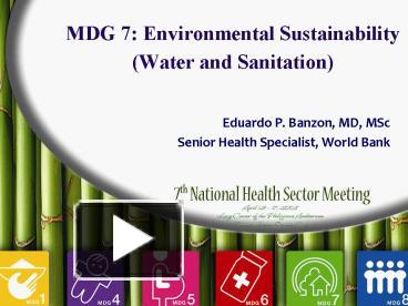 MDG 7: Environmental Sustainability Water and Sanitation presentation ...
