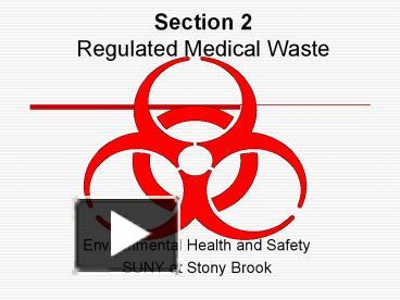 PPT – Section 2 Regulated Medical Waste PowerPoint presentation | free ...