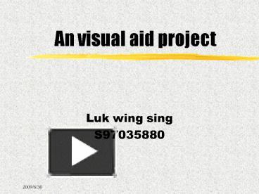 PPT – An visual aid project PowerPoint presentation | free to view - id ...