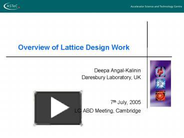 PPT – Overview of Lattice Design Work PowerPoint presentation | free to ...