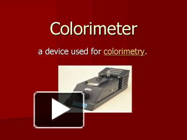 Colorimeter presentation | free to view