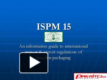ISPM 15 presentation | free to view