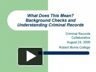 What Does This Mean Background Checks and Understanding Criminal ...
