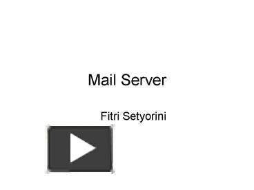Mail Server presentation | free to view