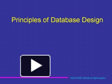 Principles of Database Design presentation | free to view