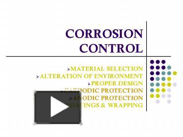 CORROSION CONTROL presentation | free to view