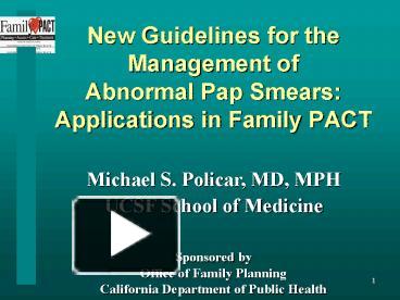 New Guidelines for the Management of Abnormal Pap Smears: Applications ...
