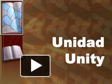 PPT – Unidad Unity PowerPoint presentation | free to download - id ...