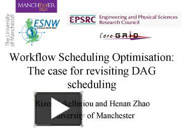 Workflow Scheduling Optimisation: The case for revisiting DAG ...