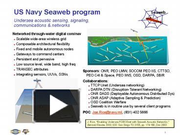 US Navy Seaweb program Undersea acoustic sensing, signaling ...