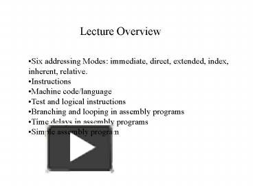 PPT – Lecture Overview PowerPoint presentation | free to view - id ...