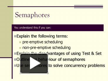 Semaphores presentation | free to view