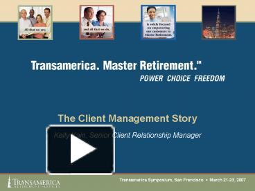 PPT – The Client Management Story PowerPoint presentation | free to ...