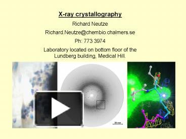 Xray crystallography presentation | free to view