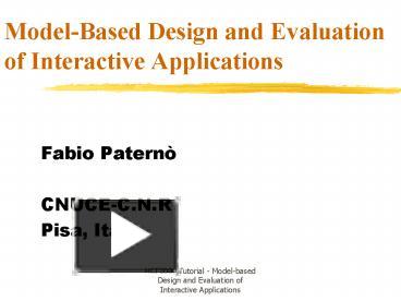 ModelBased Design and Evaluation of Interactive Applications ...