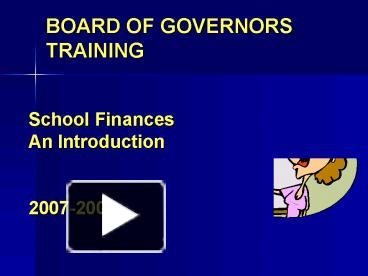 BOARD OF GOVERNORS TRAINING presentation | free to view