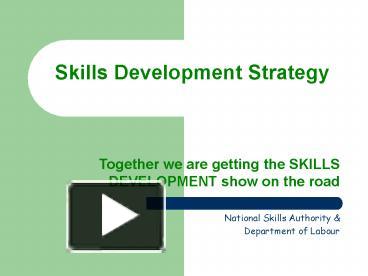 Skills Development Strategy presentation | free to view