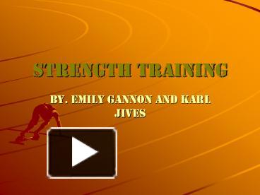 PPT – Strength Training PowerPoint presentation | free to view - id ...